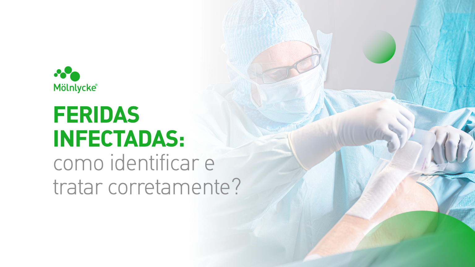 Feridas Infectadas - Mölnlycke